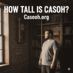 How Tall Is Caseoh? Height, Comparisons & Stats - caseoh.org